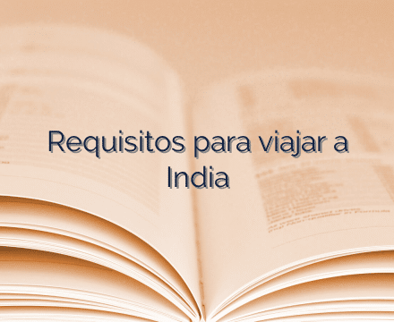 Requisitos para viajar a India en 2025 - Documentos
